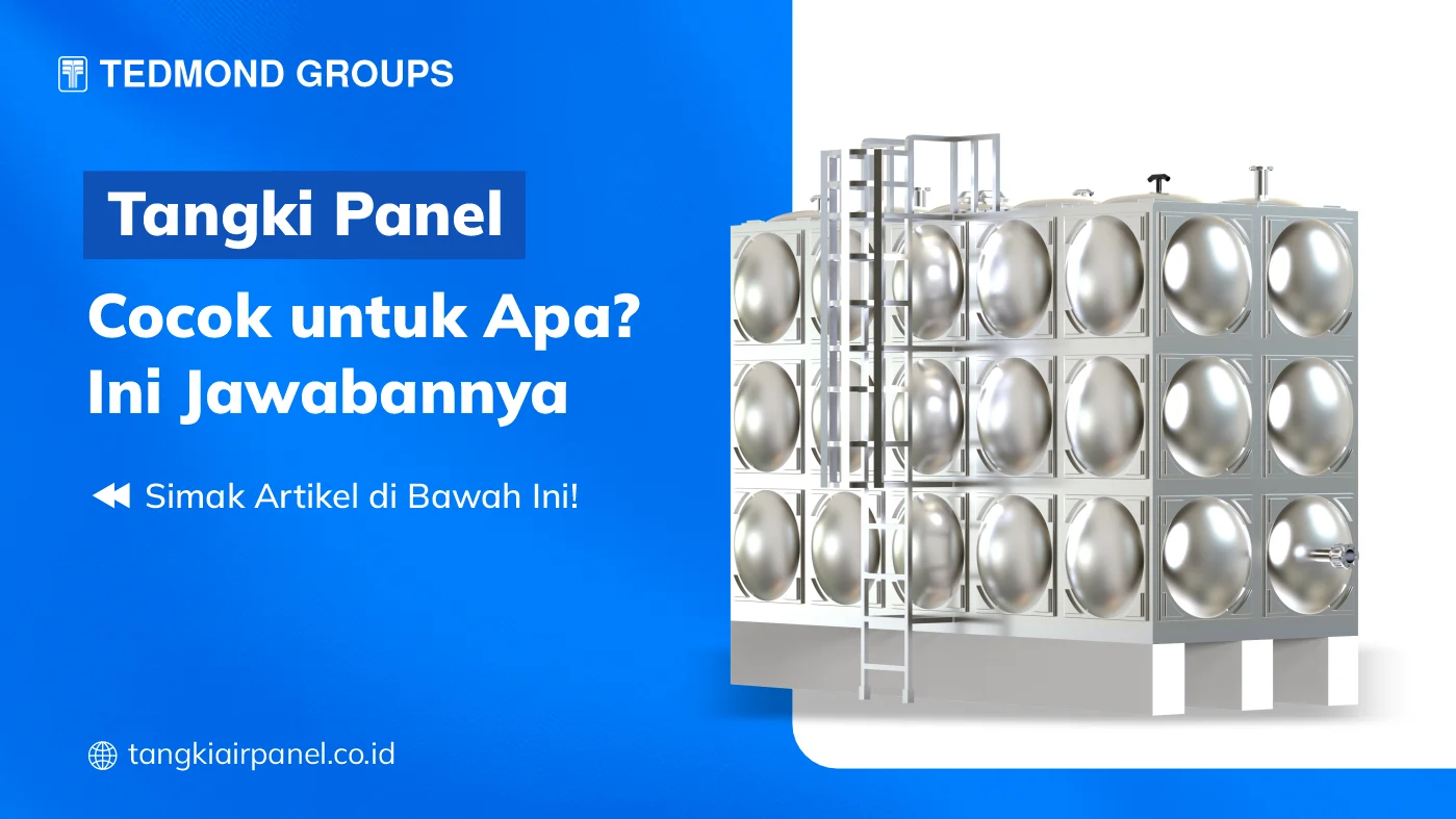 Tangki Panel Cocok Untuk Apa? Ini Jawabannya - Tangki Air Panel